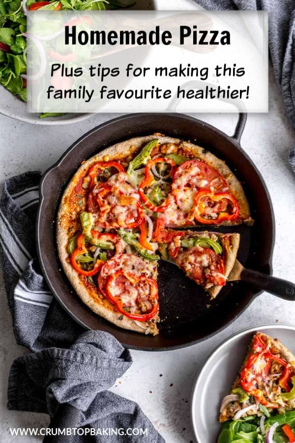 Healthy Homemade Pizza (Making a Family Favourite Healthier) - Crumb ...